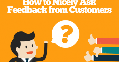 How to Nicely Ask Feedback from Customers | Qeryz Blog
